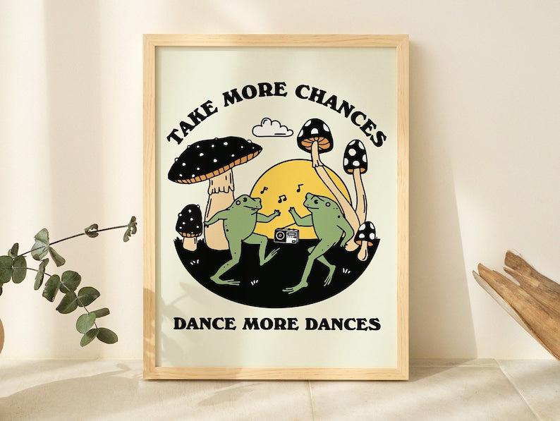 'Take More Chances' Frog Print – Kinder Planet Company