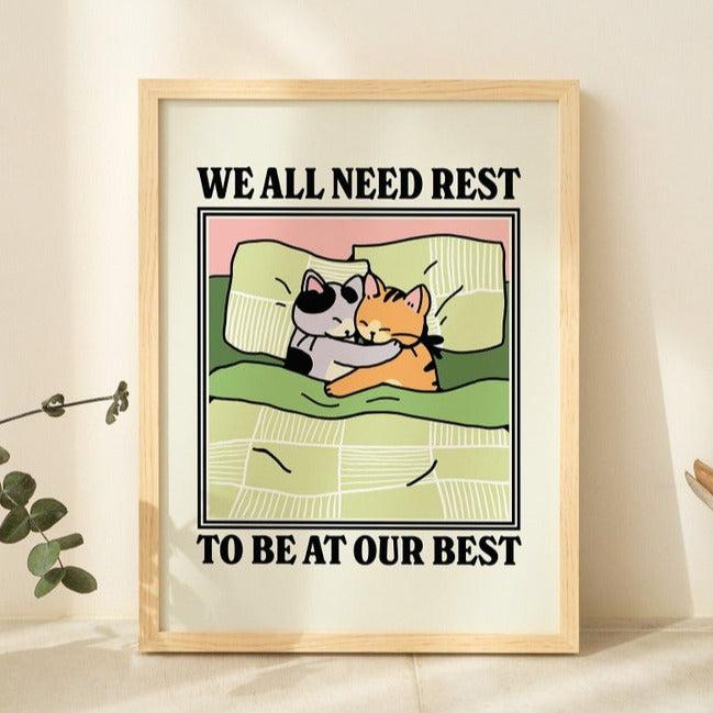 ‘We all need rest’ Print – Kinder Planet Company