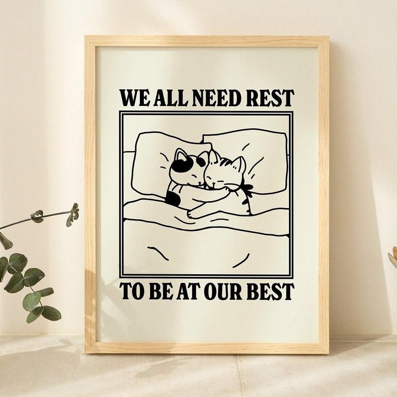 ‘We all need rest’ Print – Kinder Planet Company